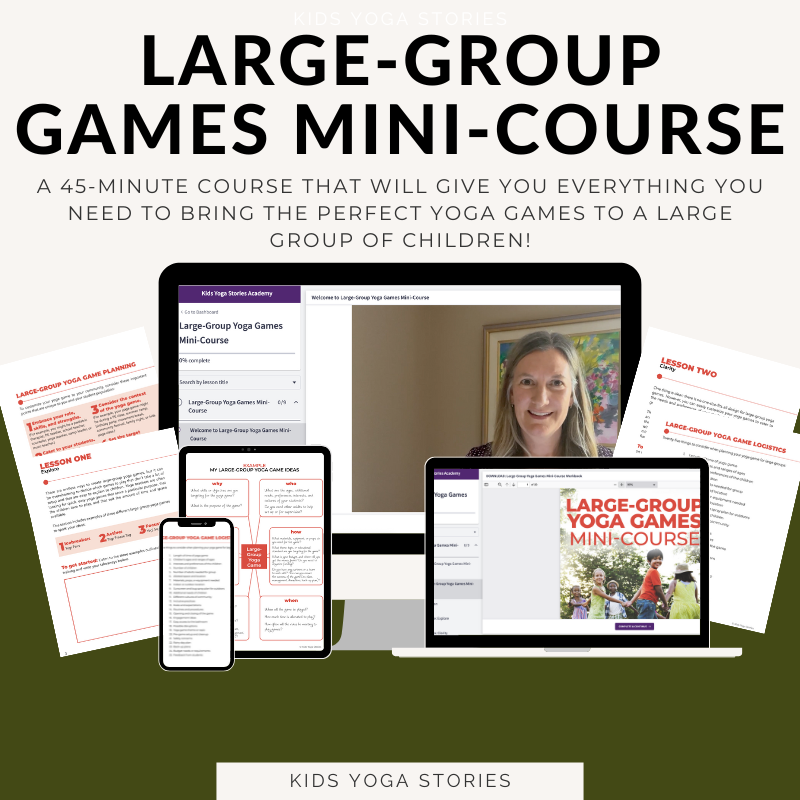 Large-Group Yoga Games Mini-Course – Kids Yoga Stories