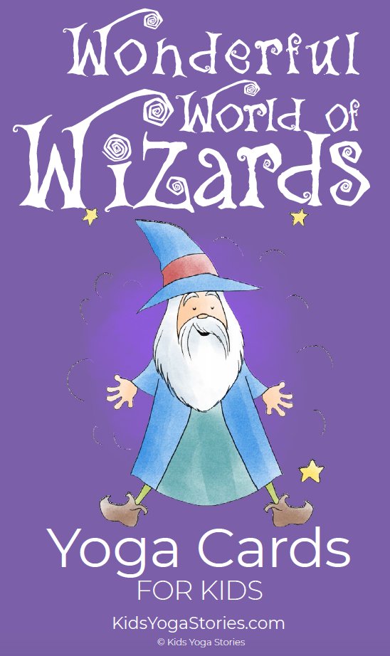Wonderful World of Wizards Yoga Cards for Kids – Kids Yoga Stories