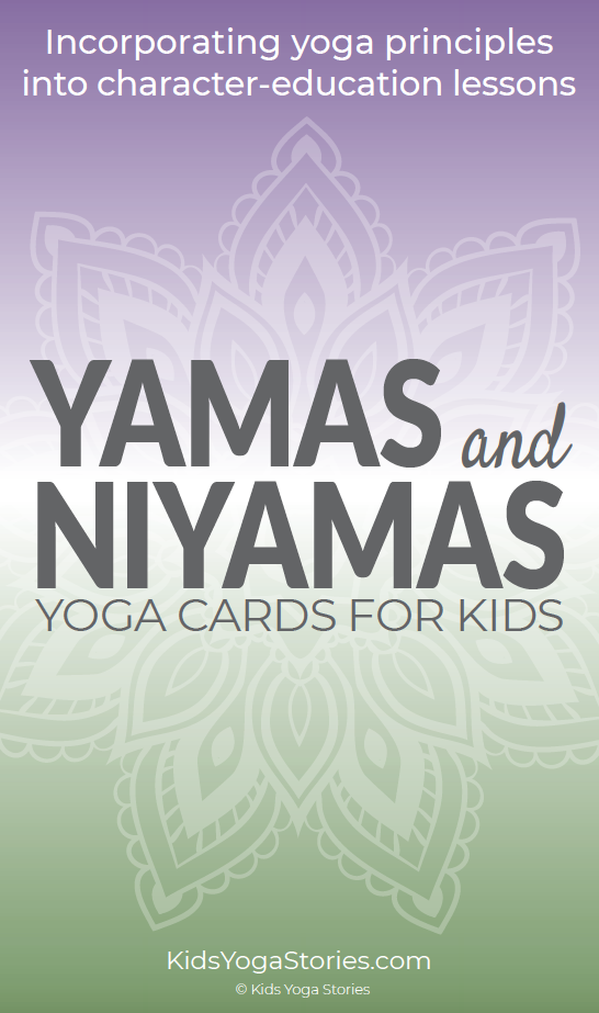 Yamas and Niyamas Cards for Kids – Kids Yoga Stories