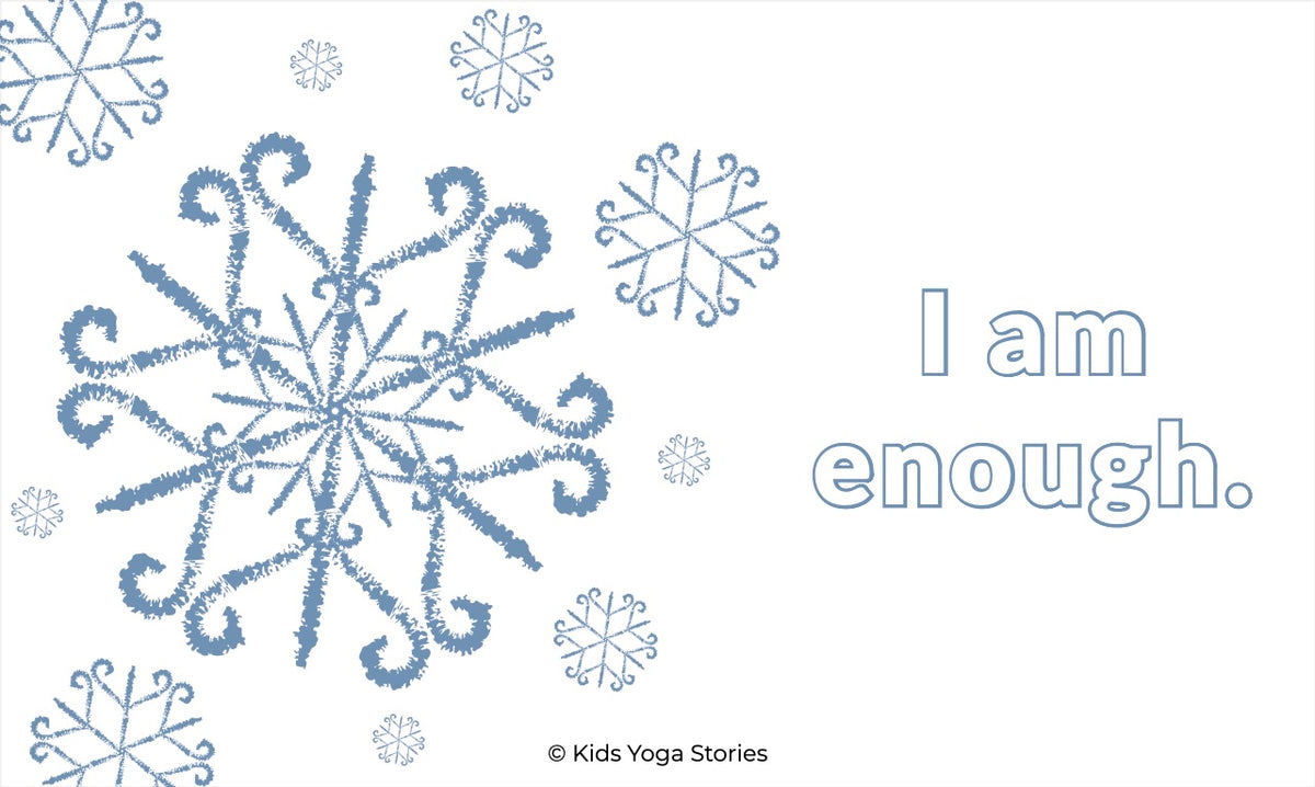 Snow Crystals Affirmations Cards for Kids – Kids Yoga Stories