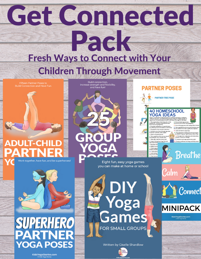 Get Connected Pack – Kids Yoga Stories