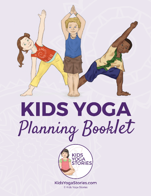 Teaching Kids Yoga Toolkit – Kids Yoga Stories