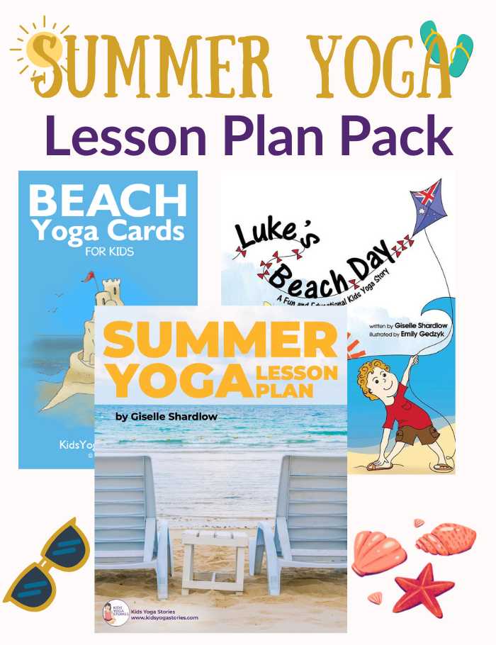 Summer Yoga Lesson Planning Pack – Kids Yoga Stories