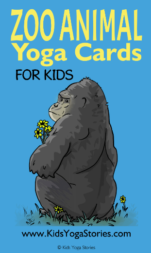 Zoo Animals Yoga Cards for Kids – Kids Yoga Stories