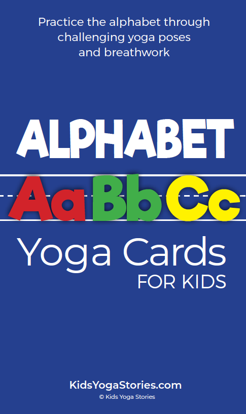 Alphabet Yoga Cards for Kids – Kids Yoga Stories