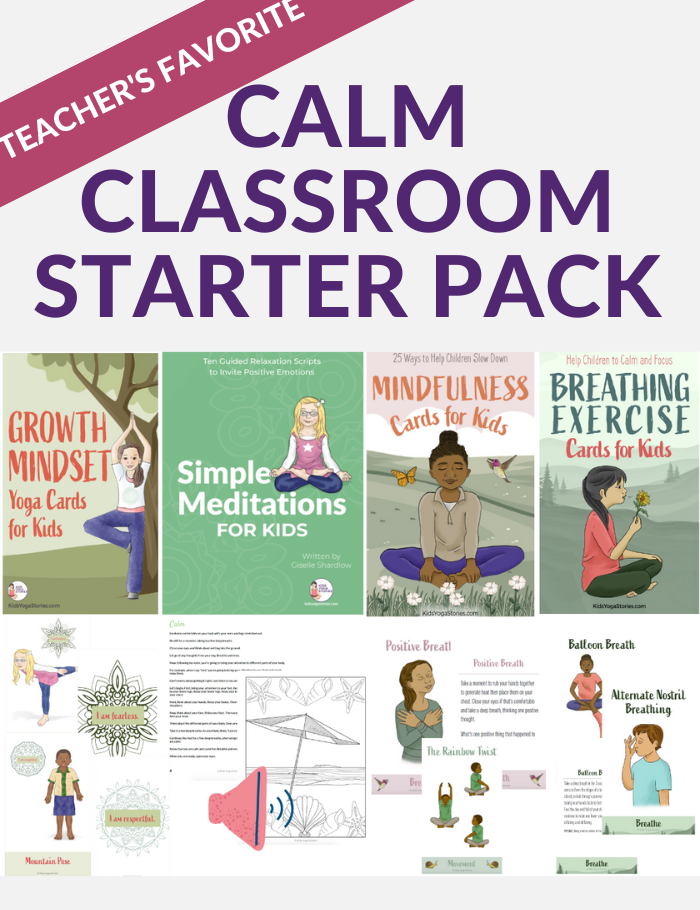 Calm Classroom Starter Pack Special – Kids Yoga Stories