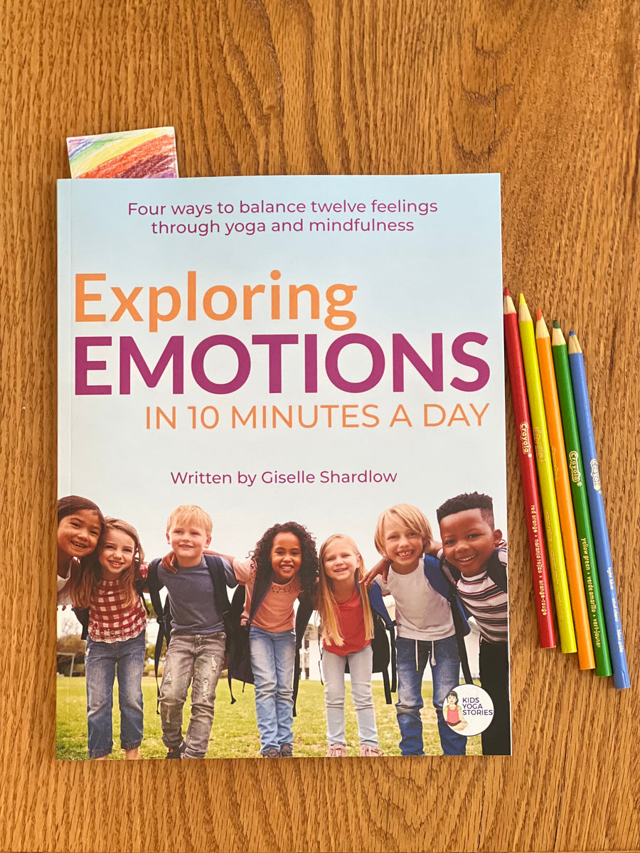 Exploring Emotions in 10 Minutes a Day - Workbook – Kids Yoga Stories