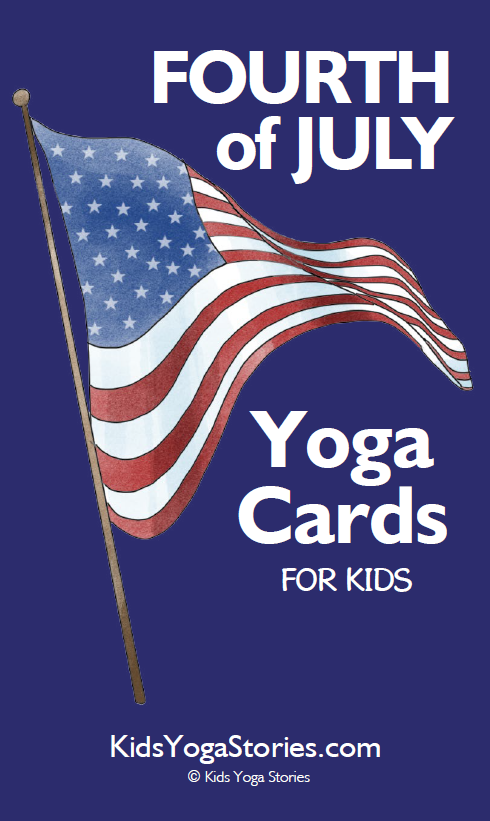 Fourth of July Yoga Cards for Kids – Kids Yoga Stories