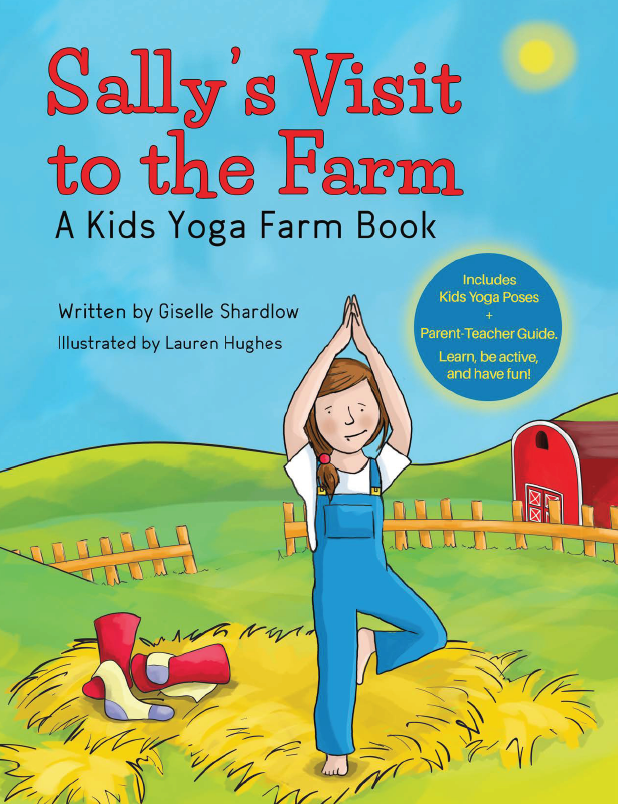 Sally's Visit to the Farm – Kids Yoga Stories